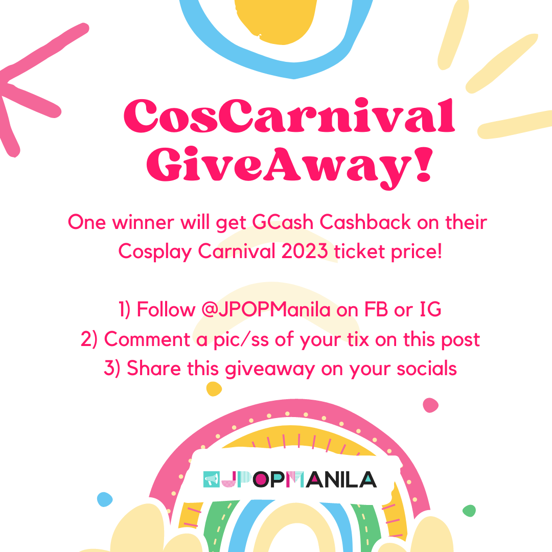 JPOP Manila Cosplay Carnival 2023 Ticket Cashback Giveaway – JPOP Manila